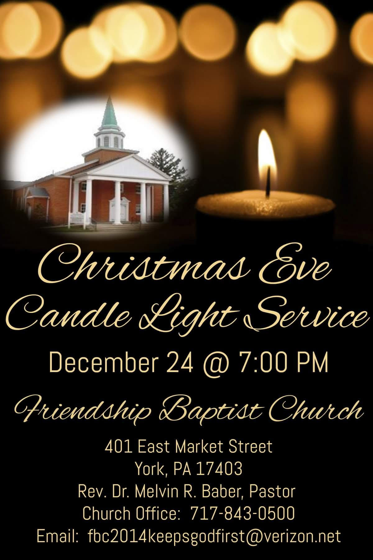 Christmas Eve Candlelight Service | Friendship Baptist Church York